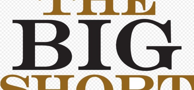 The Big Short: The Real Story Behind the Film - Shortform Books