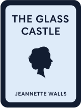 The Glass Castle: Symbolism and What it Means | Shortform Books